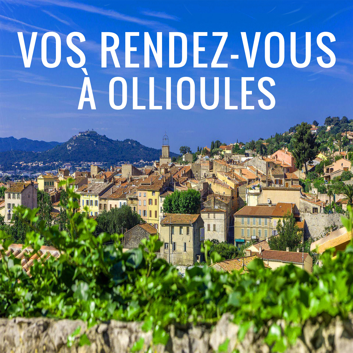 Vos rendez-vous du week-end - Ville d'Ollioules